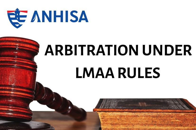 ARBITRATION UNDER LMAA RULES - cms.anhisa.com